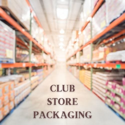 How To Approach Club Store Packaging - Peoria Production Solutions